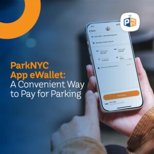 eWallet: The Convenient Way to Pay for Parking - Park NYC